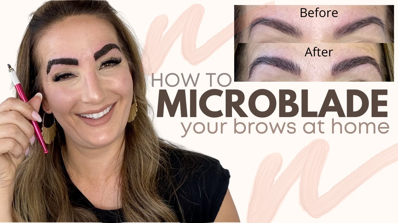Micro Blade Eyebrows: 10 Stunning Benefits You’ll Absolutely Love ...